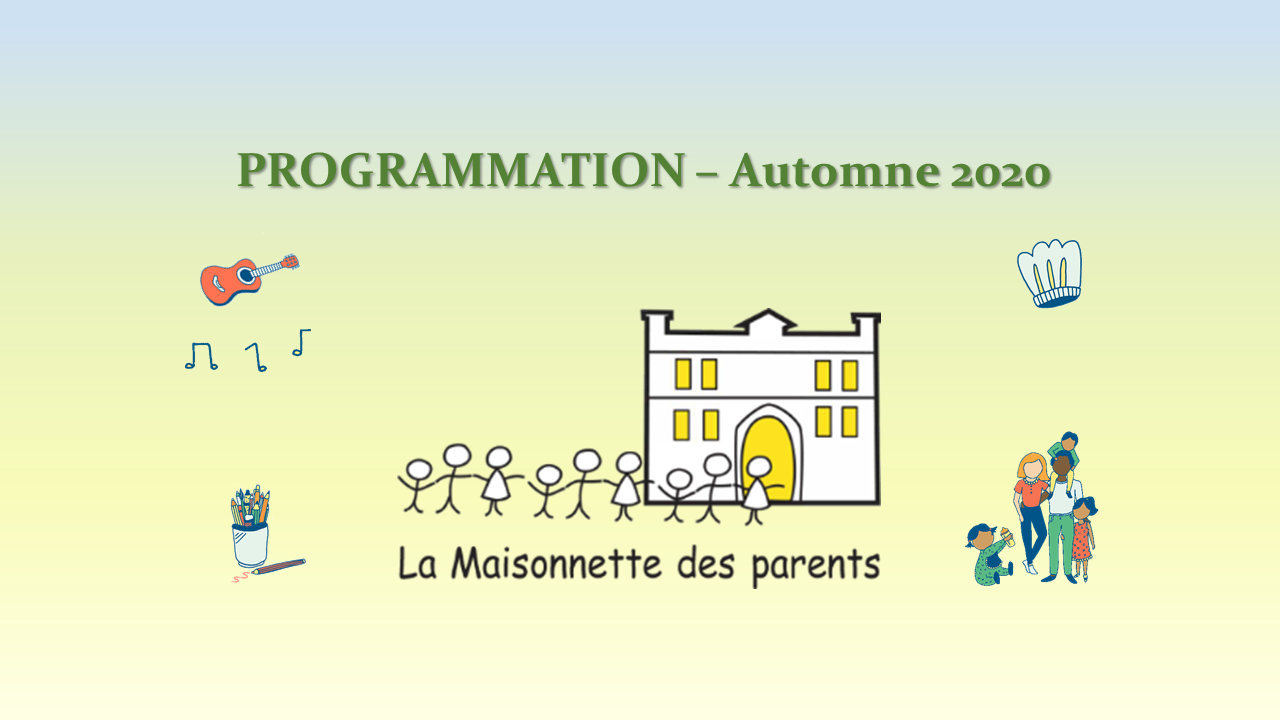 PROGRAMMATION - Automne 2020 - MODIFIÉE ! - NOUS CONTACTER POUR ...