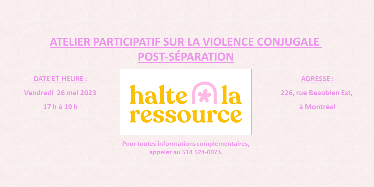 ATELIER PARTICIPATIF SUR LA VIOLENCE CONJUGALE POST-SÉPARATION - La ...